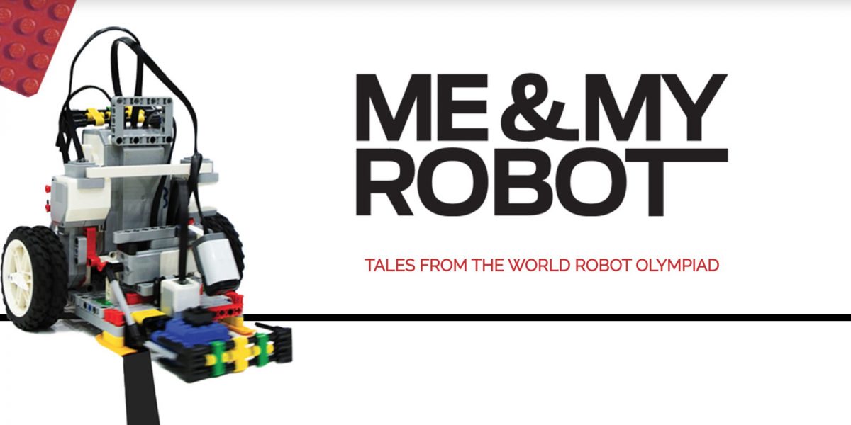 ME & MY ROBOT premiere at the international final - WRO Association